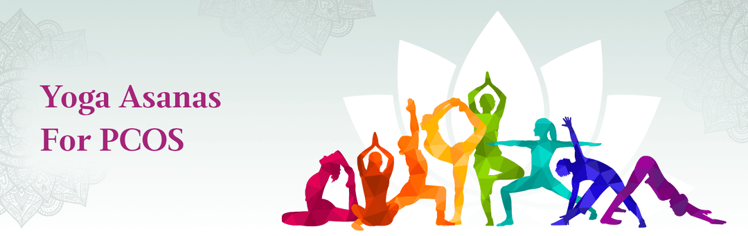 Yoga Poses For PCOS: Steps, Benefits And Tips