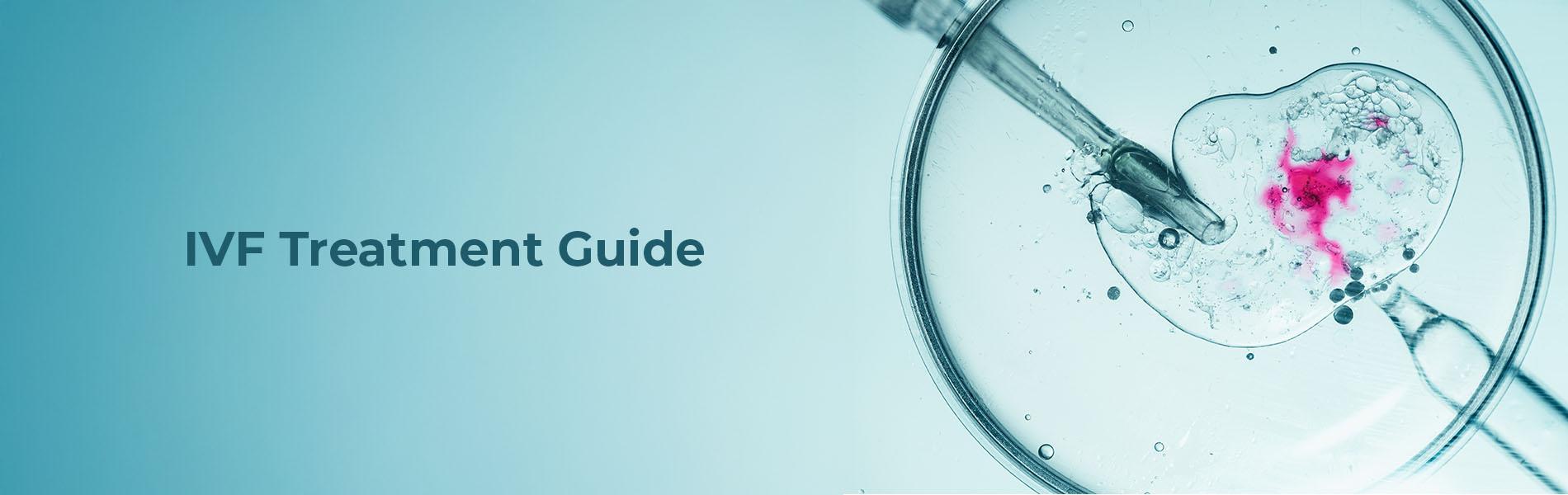 What to Expect During IVF Treatment | Step-by-Step Guide