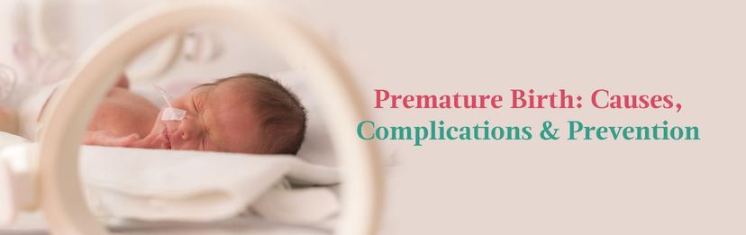 Premature birth - Symptoms and causes