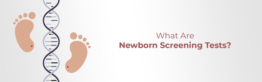 Newborn Screen Test for Your Baby