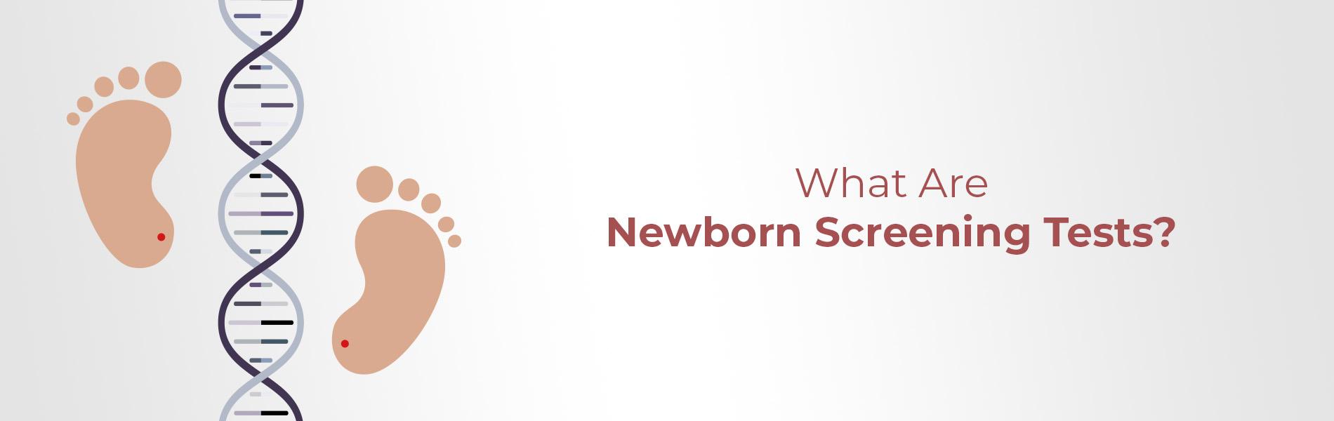 Newborn Screen Test for Your Baby